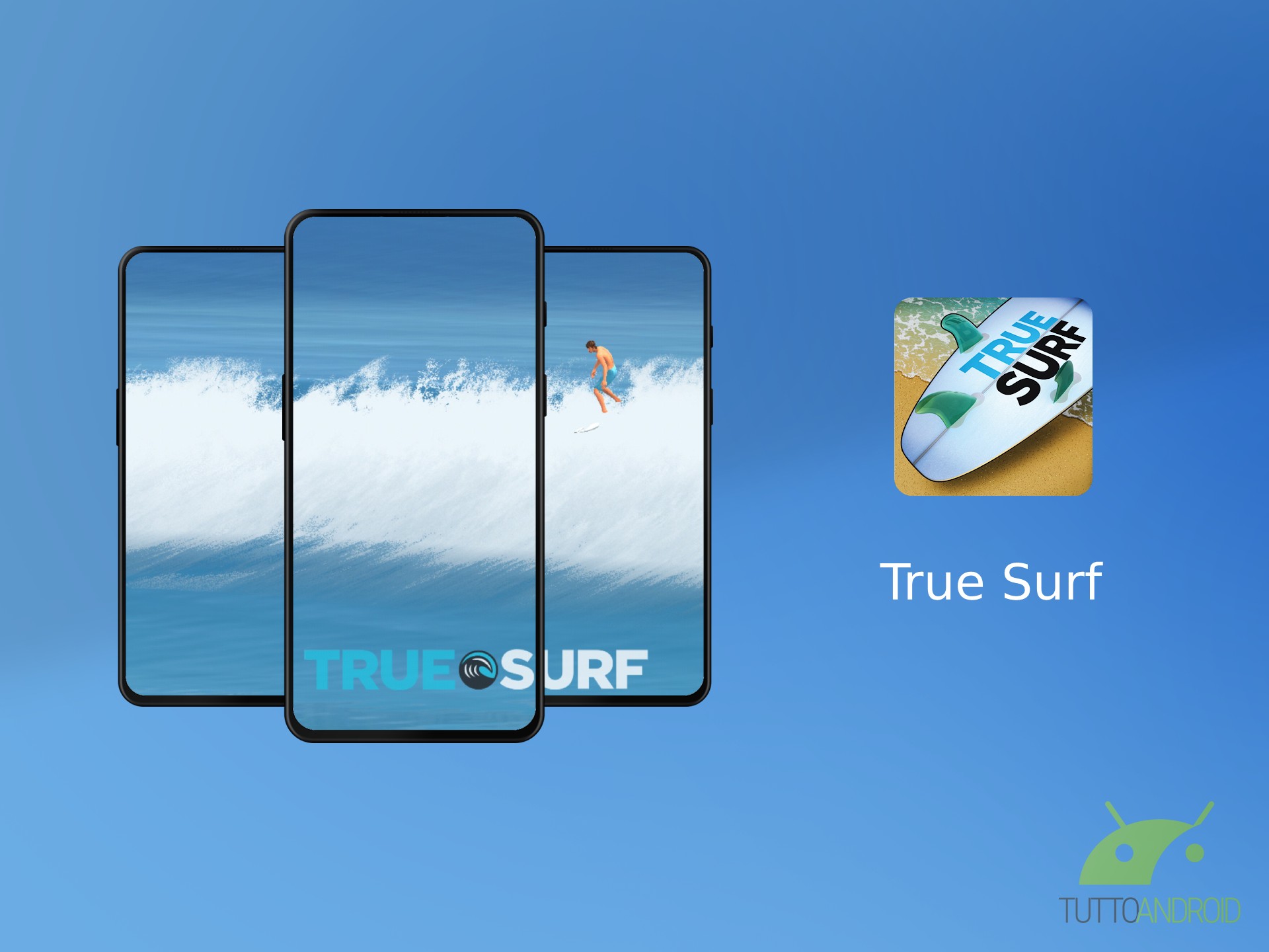 True Surf permette di cavalcare le onde nelle località più amate dai ...