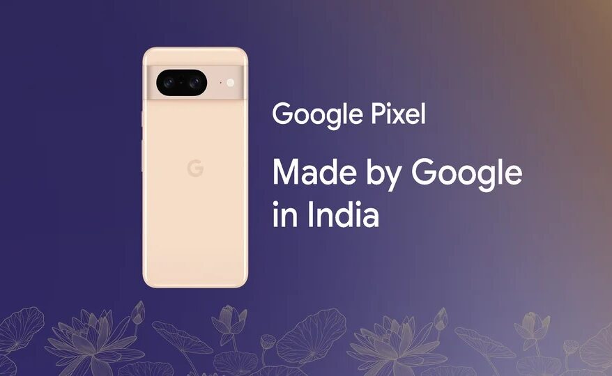 Gli smartphone Google Pixel inizieranno a essere prodotti in India dal 2024
